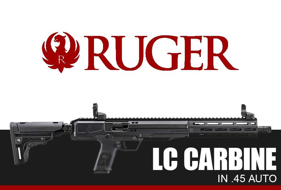 The New Ruger LC Carbine 45 ACP Autoloading Rifle | Blog | KYGUNCO